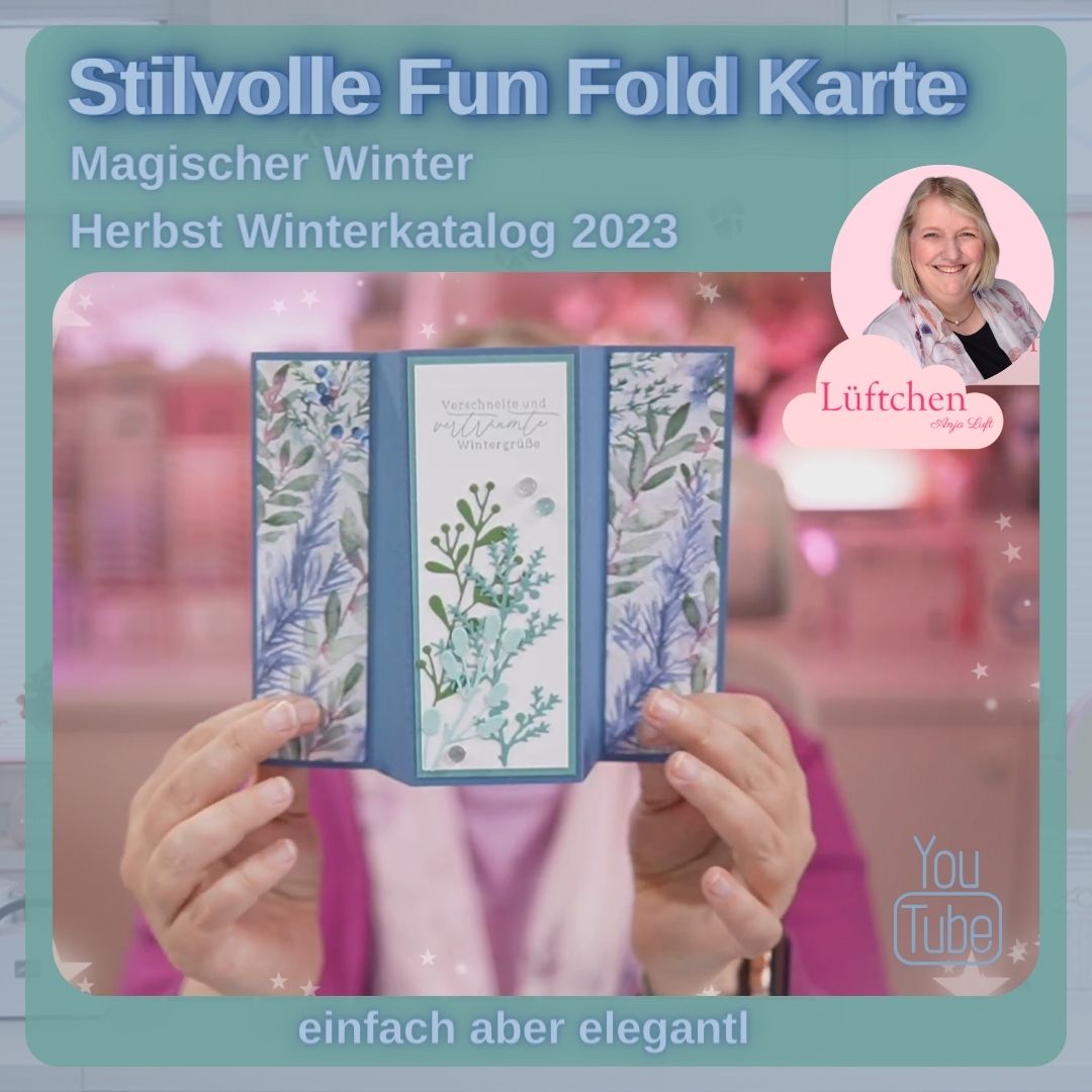Fun Fold Karte mit Magischer Winter | Stampin’ Up! | Lüftchen